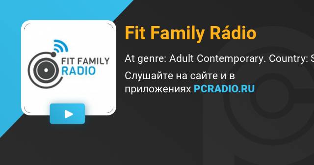 Fit Family Rádio Radio: listen online