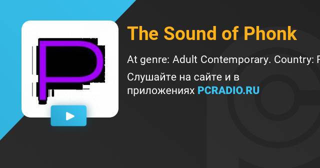 The Sound of Phonk Radio: listen online